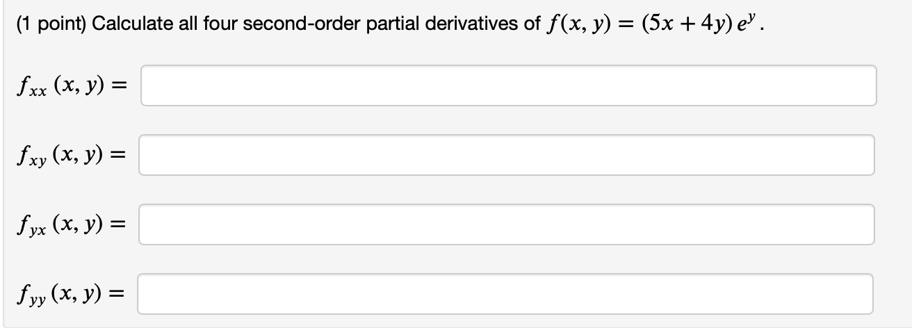 Solved (1 point) Calculate all four second-order partial | Chegg.com