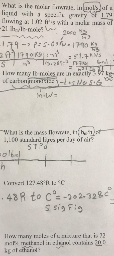 Solved What is the molar flowrate., in mol/s,of a liquid | Chegg.com