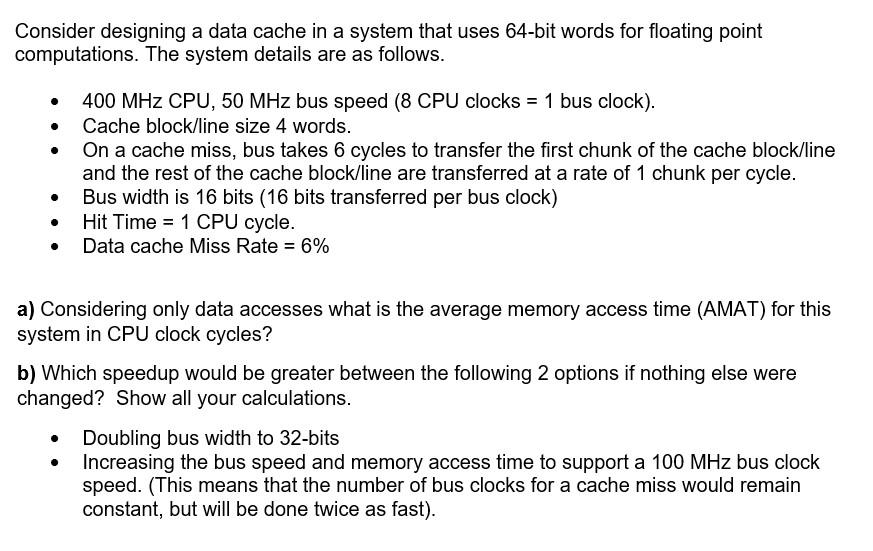 Solved Consider designing a data cache in a system that uses | Chegg.com