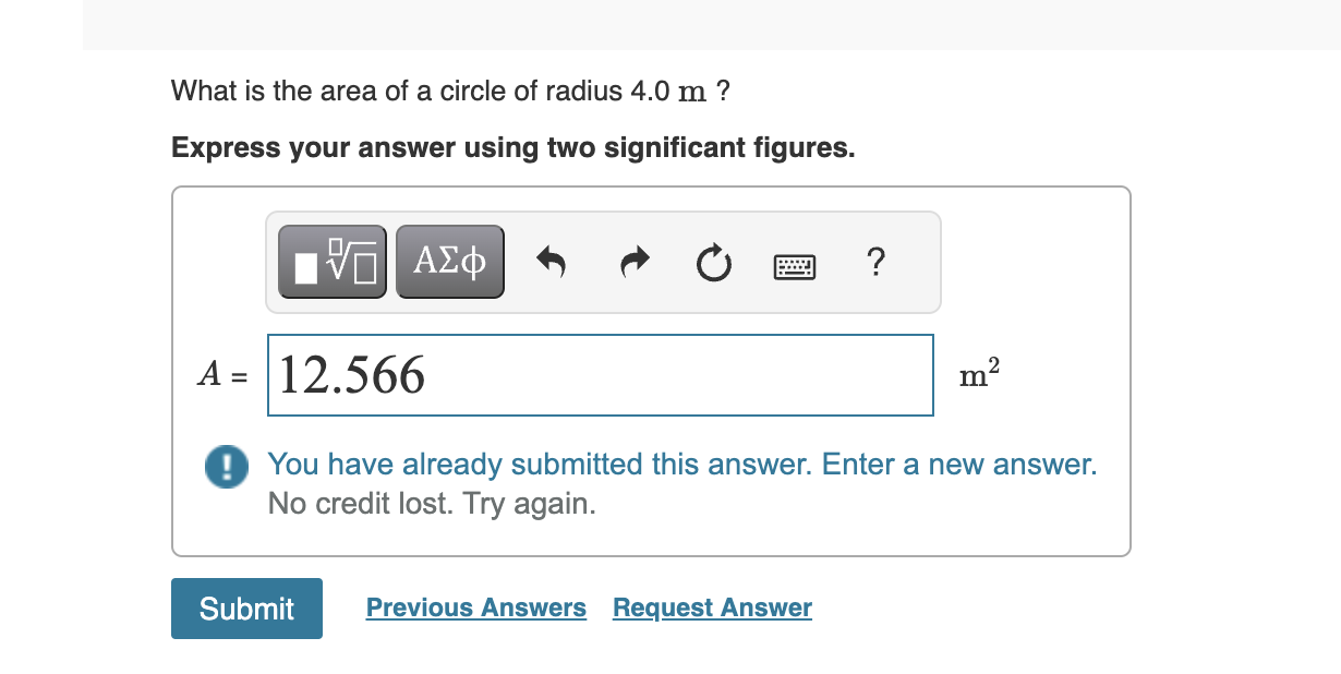 Solved What is the area of a circle of radius 4.0 m ? | Chegg.com