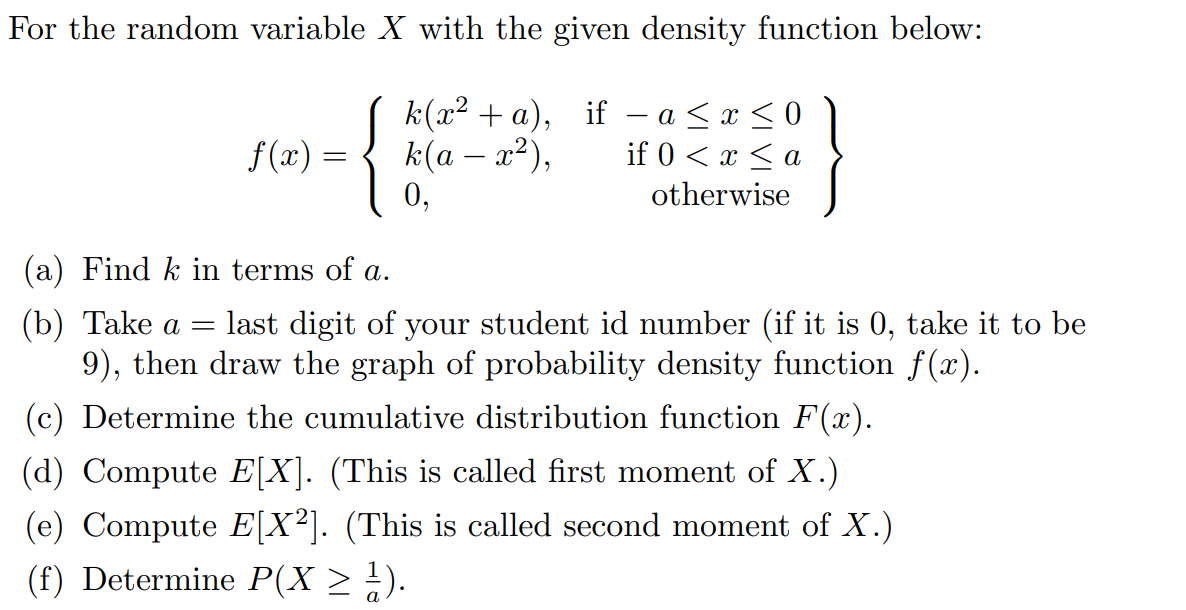For the random variable X with the given density | Chegg.com