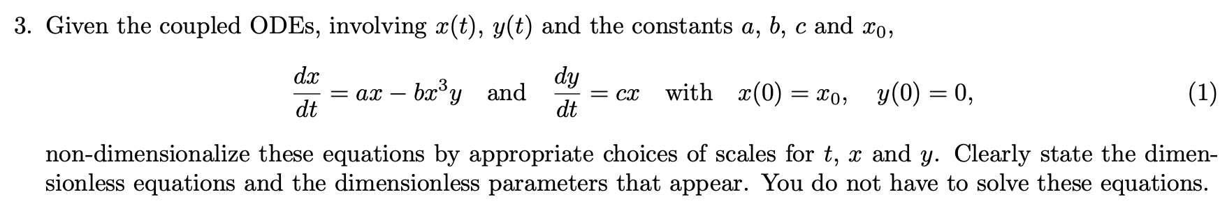Solved Given the coupled ODEs, involving x(t),y(t) ﻿and the | Chegg.com