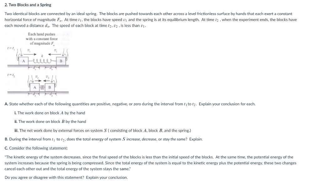 Solved 2. Two Blocks and a Spring Two identical blocks are | Chegg.com