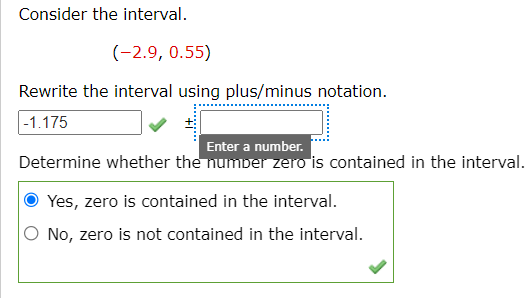 Solved Consider the interval. (−2.9,0.55) Rewrite the | Chegg.com