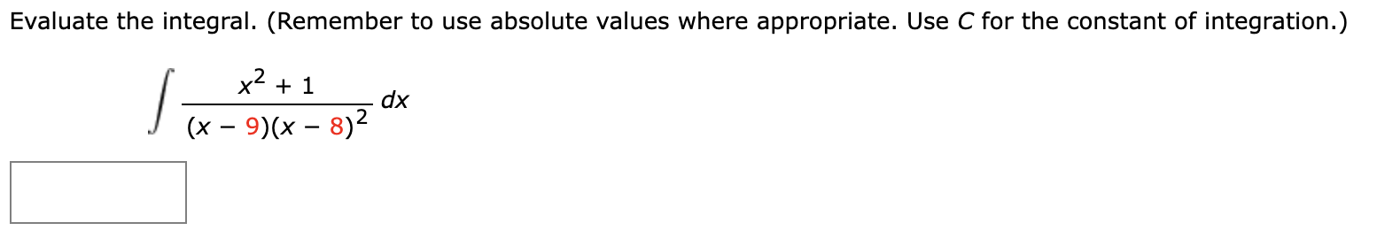 Solved Evaluate the integral. (Remember to use absolute | Chegg.com