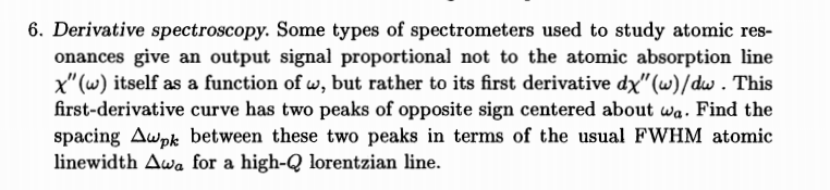 Solved 6. Derivative spectroscopy. Some types of | Chegg.com