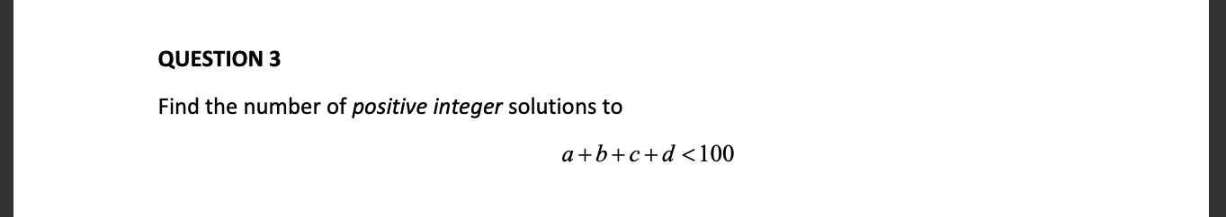 Solved Find the number of positive integer solutions to | Chegg.com