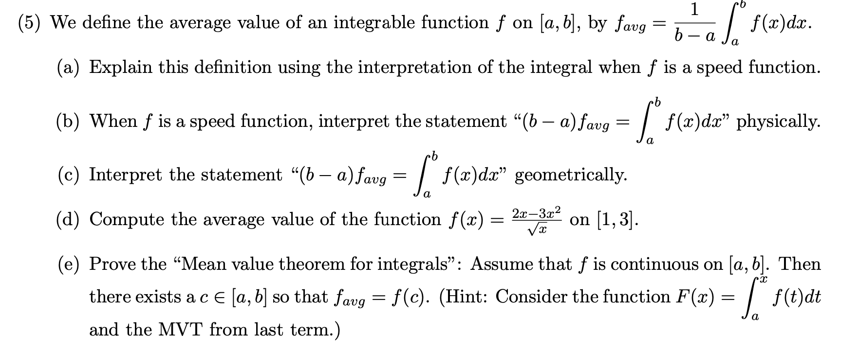 Solved 1 pb (5) We define the average value of an integrable | Chegg.com