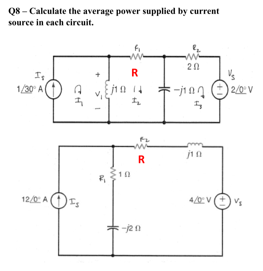 Solved Q8 - Calculate the average power supplied by current | Chegg.com