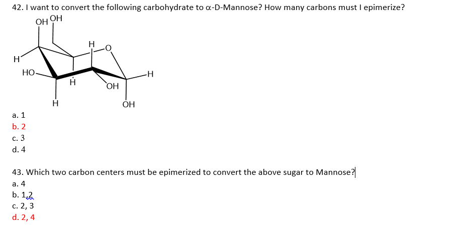 42. I want to convert the following carbohydrate to | Chegg.com 42. I want to convert the following carbohydrate to | Chegg.com
