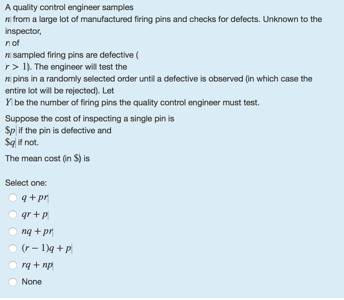 Solved A quality control engineer samples n from a large lot | Chegg.com