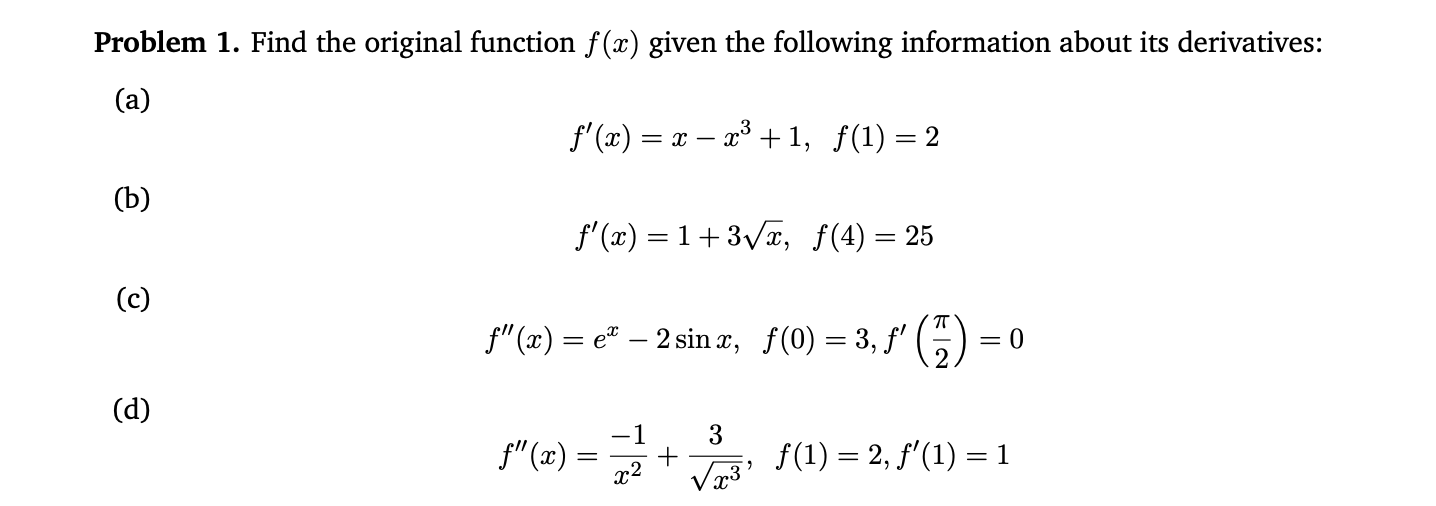 Solved Problem 1. ﻿Find the original function f(x) ﻿given | Chegg.com