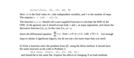 Solved 5) The Euler method can be used to solve an ODE | Chegg.com