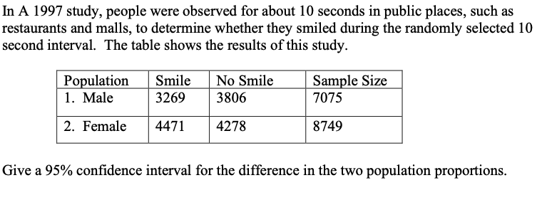 Solved In A 1997 study, people were observed for about 10 | Chegg.com