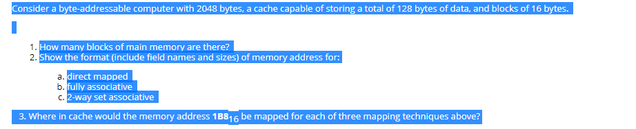 Solved Consider A Byte-addressable Computer With 2048 Bytes, 