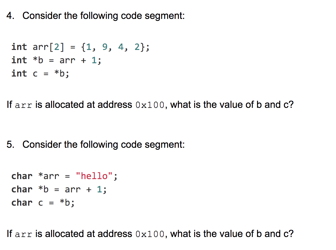 Solved 4. Consider the following code segment: int arr[2] | Chegg.com