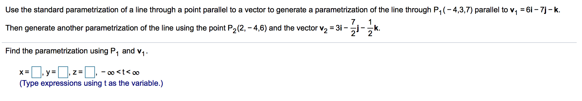 Solved Use the standard parametrization of a line through a | Chegg.com