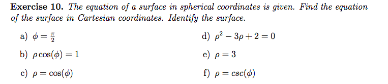 Solved Exercise 10. The equation of a surface in spherical | Chegg.com