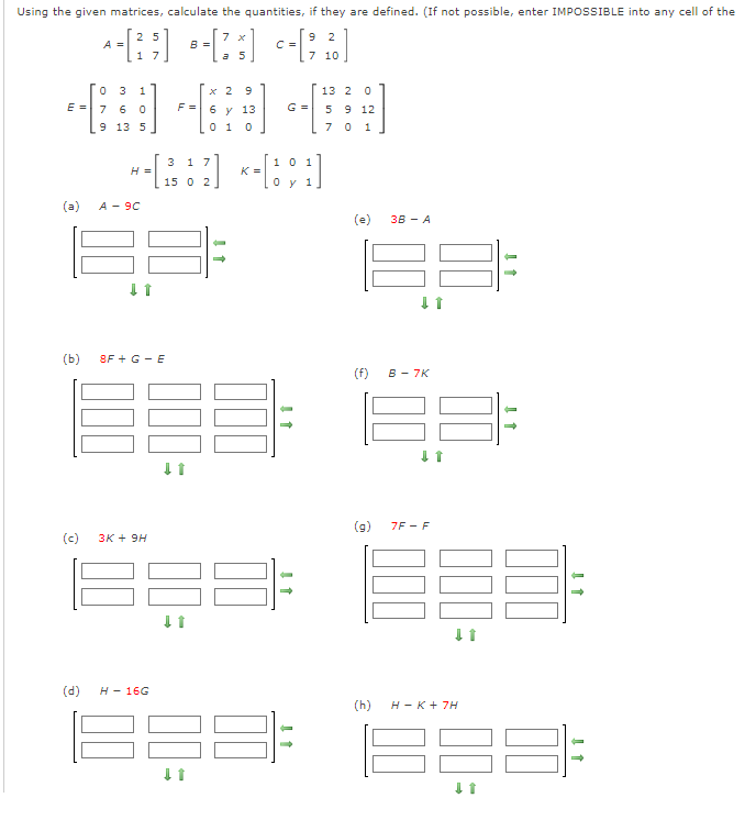Solved Using the given matrices, calculate the quantities, | Chegg.com