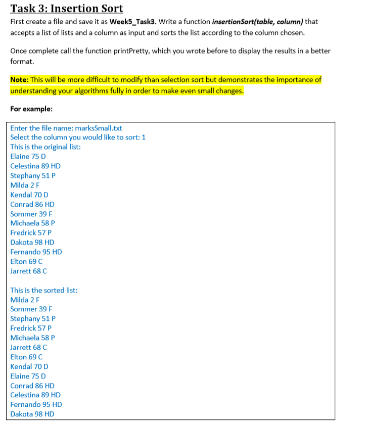 Solved Task 3: Insertion Sor First create a file and save it | Chegg.com Solved Task 3: Insertion Sor First create a file and save it | Chegg.com