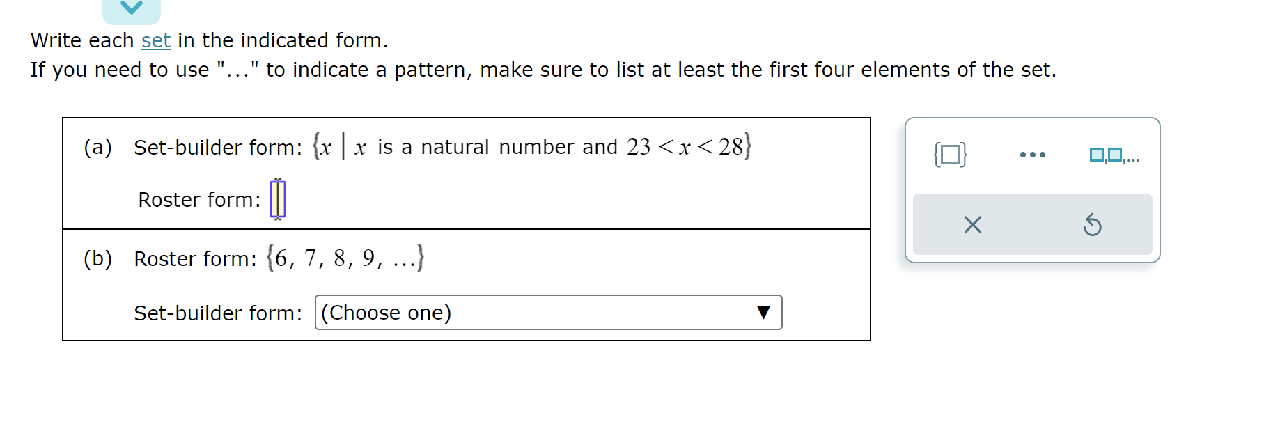 Solved Write each set in the indicated form. If you need to | Chegg.com