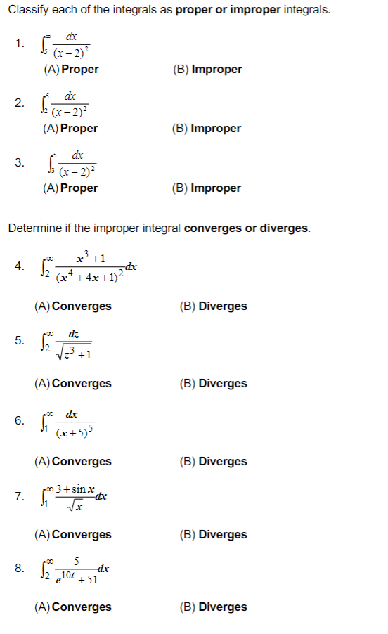 Solved Classify each of the integrals as proper or improper | Chegg.com