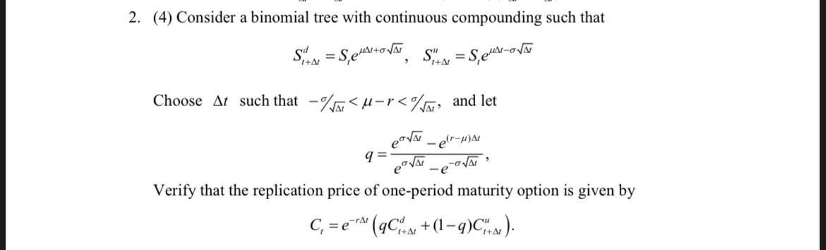 Solved 2. (4) Consider a binomial tree with continuous | Chegg.com