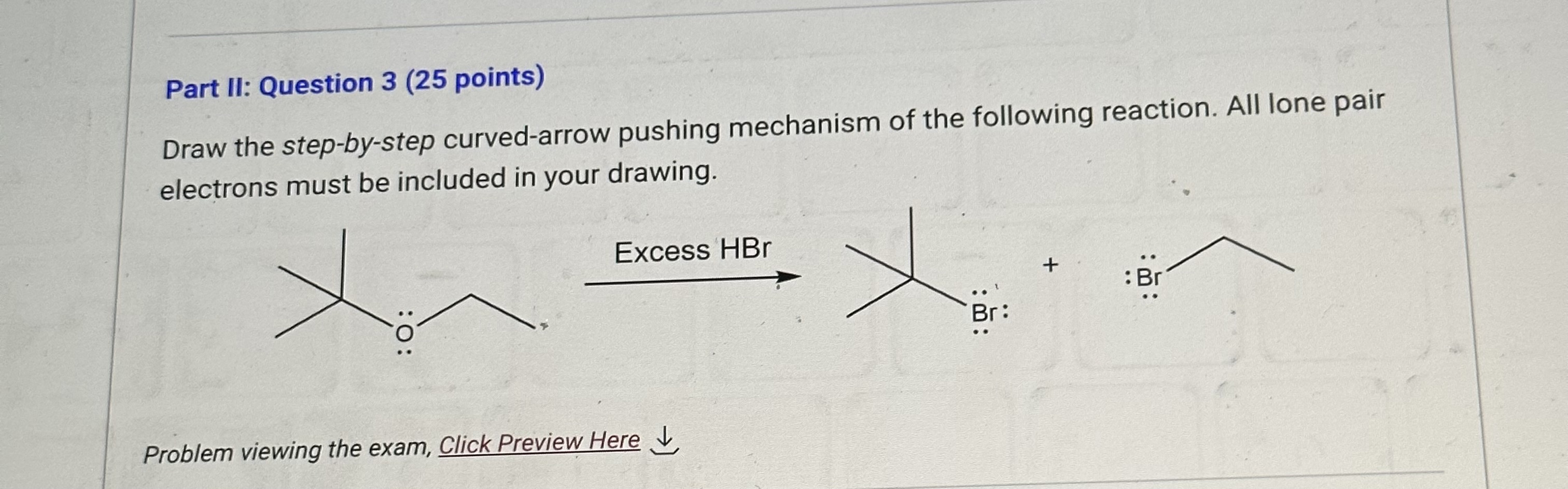 Solved Draw the step-by-step curved-arrow pushing mechanism | Chegg.com