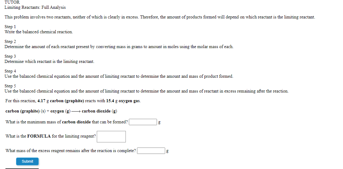 Solved TUTOR Limiting Reactants: Full Analysis This problem | Chegg.com