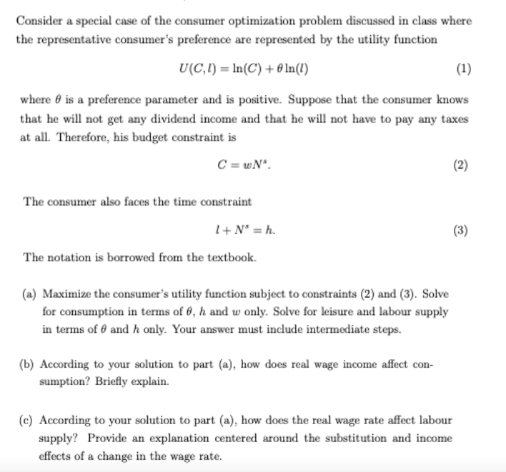 Solved Consider a special case of the consumer optimization | Chegg.com