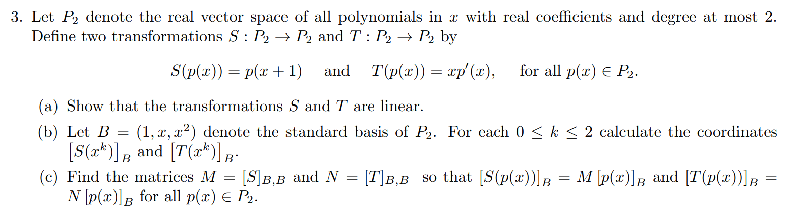 Solved Let P2 denote the real vector space of all | Chegg.com