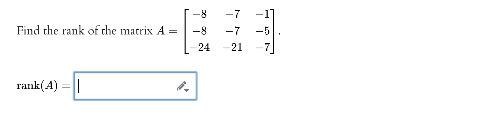 Solved Find the rank of the matrix | Chegg.com