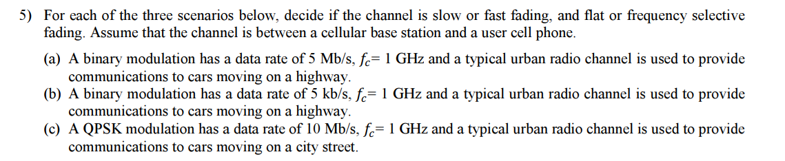 Solved 5) For each of the three scenarios below, decide if | Chegg.com