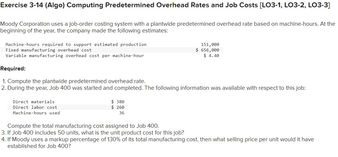 Solved Exercise 3-14 (Algo) ﻿Computing Predetermined | Chegg.com