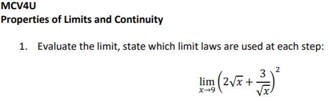 Solved MCV4U Properties of Limits and Continuity 1. Evaluate | Chegg.com