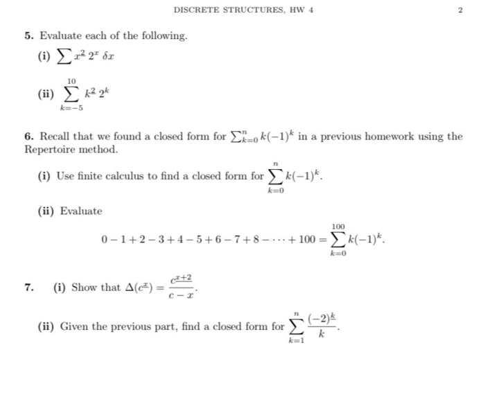 Solved DISCRETE STRUCTURES, HW 4 2 5. Evaluate each of the | Chegg.com