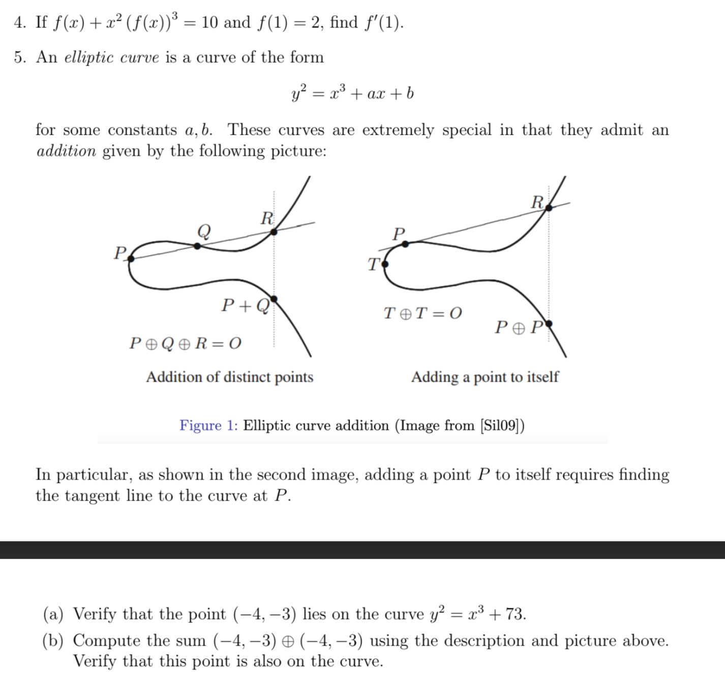 Solved 4. If f(x)+x2(f(x))3=10 and f(1)=2, find f′(1). 5. An | Chegg.com