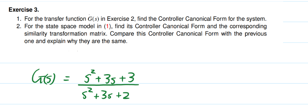 Solved Exercise 3. 1. For the transfer function G(s) in | Chegg.com