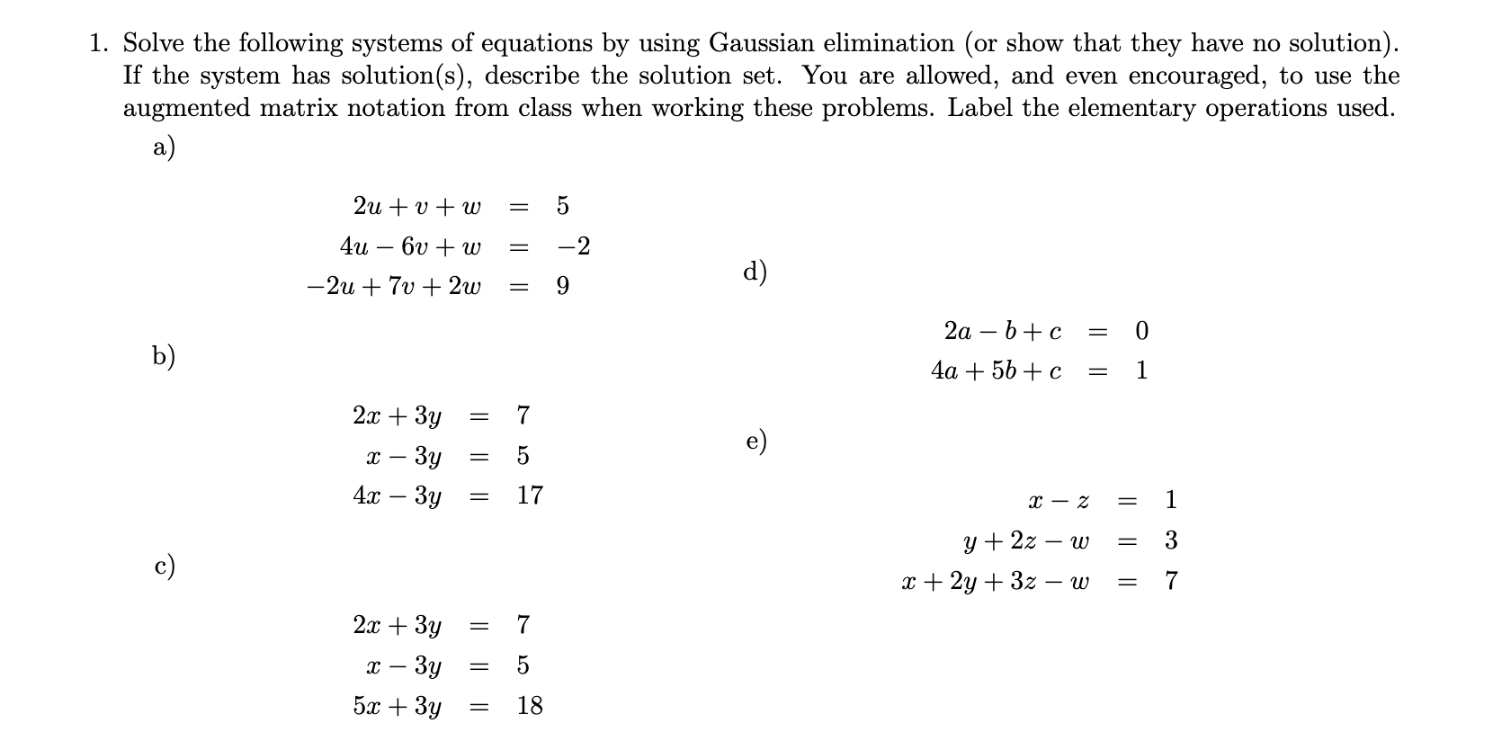 Solved Solve the following systems of equations by using | Chegg.com
