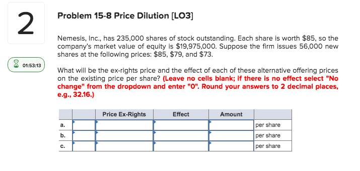 Solved Problem 15-8 Price Dilution [LO3] 2 Nemesis, Inc., | Chegg.com
