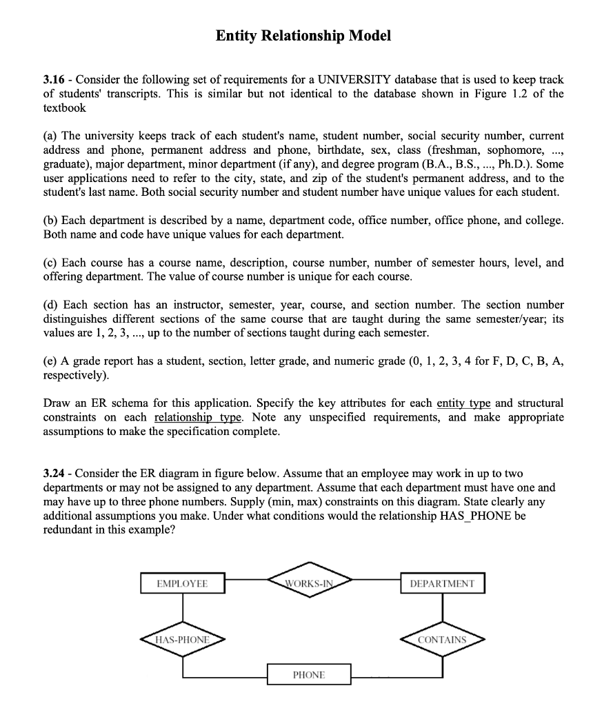 Solved 3 16 Consider The Following Set Of Requirements For