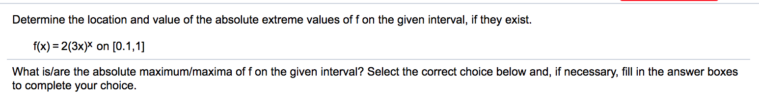 Solved Determine the location and value of the absolute | Chegg.com