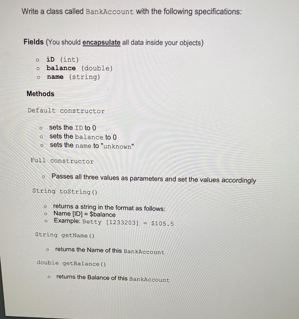 Solved Write a class called BankAccount with the following | Chegg.com