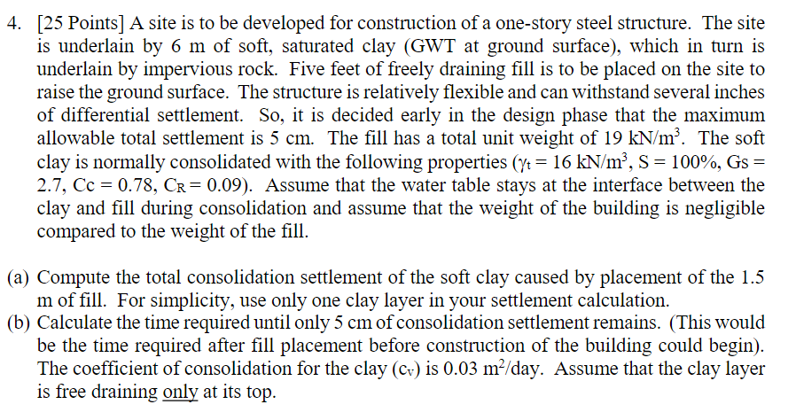 Solved 4. [25 Points] A site is to be developed for | Chegg.com