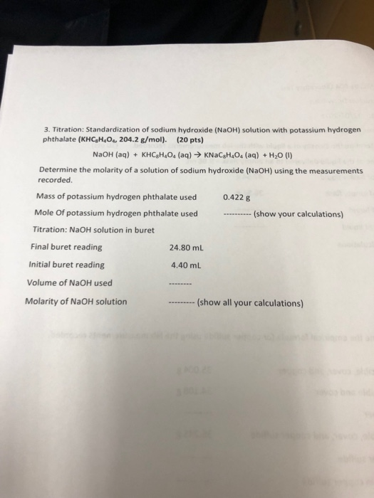 Solved 3. Titration: Standardization of sodium hydroxide | Chegg.com