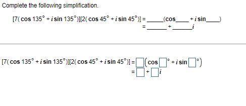 Solved Complete the following simplification. | Chegg.com