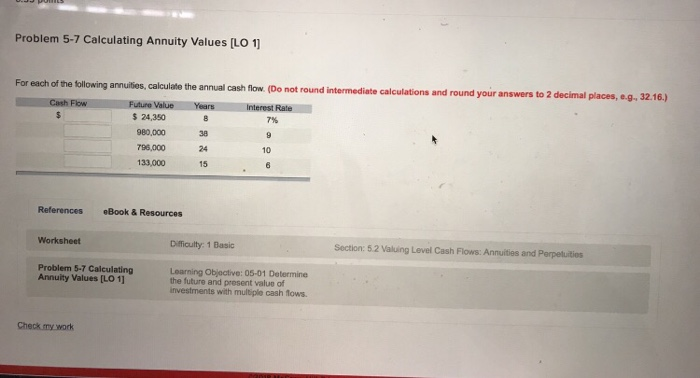 Solved Problem 5-7 Calculating Annuity Values [LO 1] For | Chegg.com