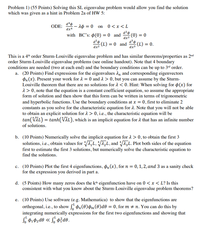 Problem 1) (55 Points) Solving this SL eigenvalue | Chegg.com