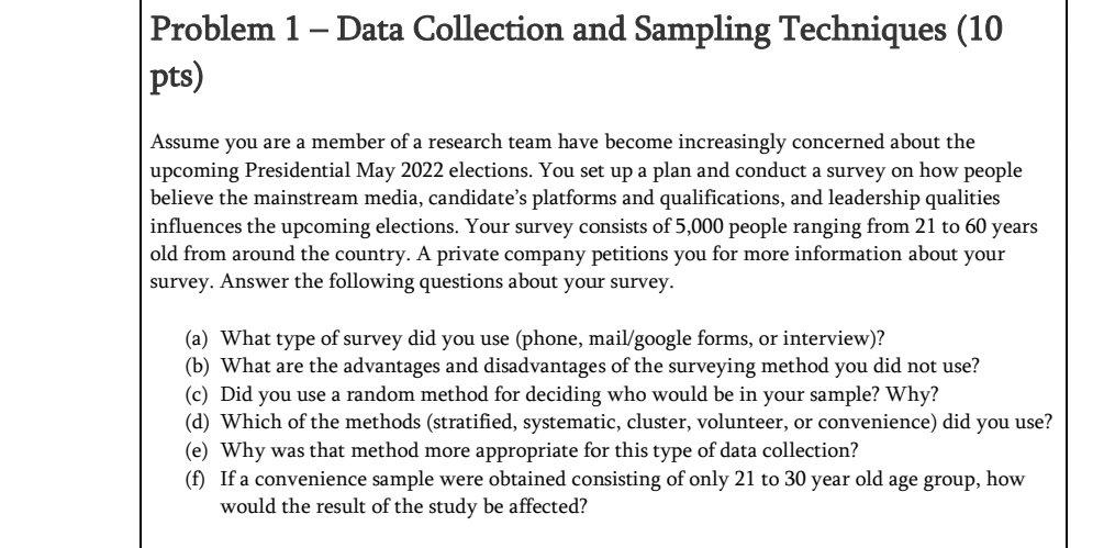 Solved Problem 1 - Data Collection and Sampling Techniques | Chegg.com