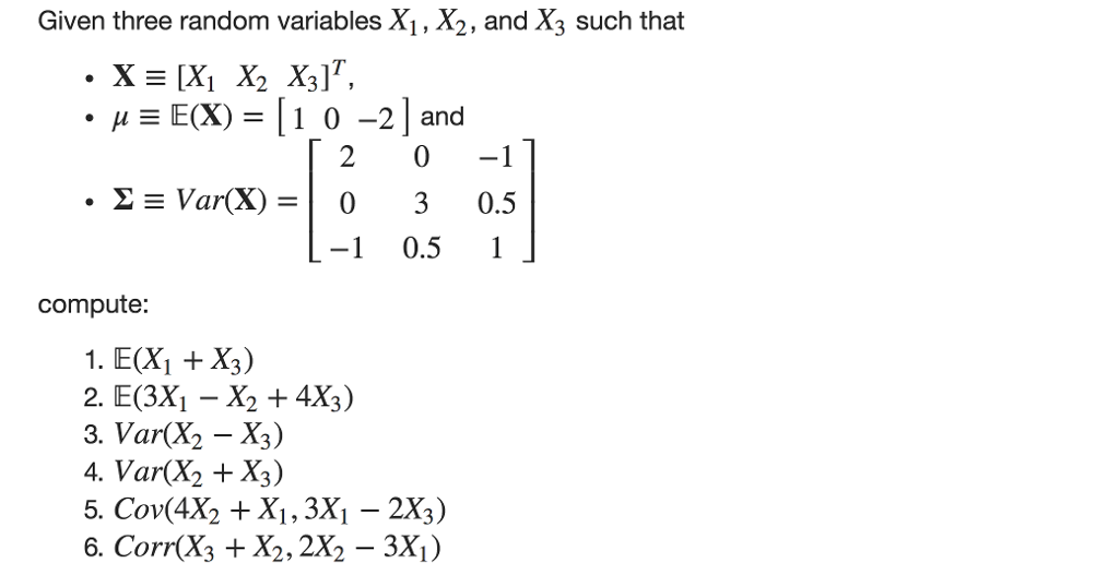 Solved Given Three Random Variables Xi X2 And X3 Such That